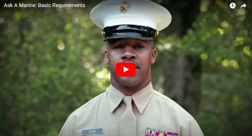 Ask a Marine Video: Basic Requirements