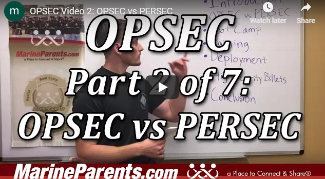 Video Marine Parents: OPSEC vs PERSEC